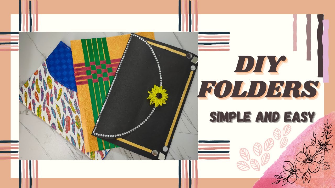 DIY FOLDERS AT HOME | SIMPLE AND EASY | PROJECT FILE - YouTube
