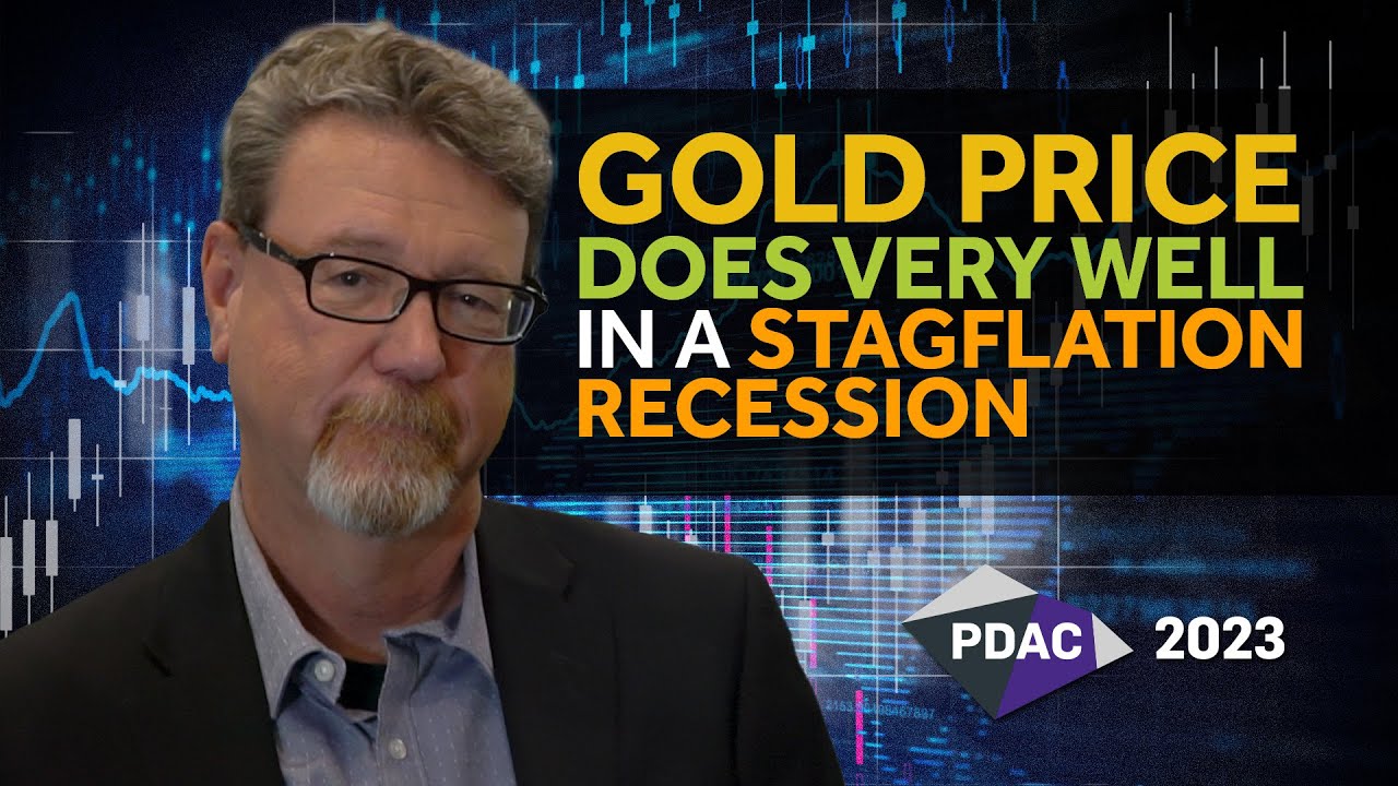 David Erfle at PDAC 2023 – Gold Price Does Very Well In a Stagflation ...