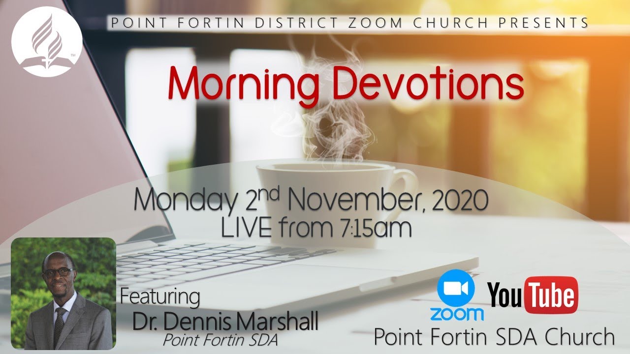 Monday Morning Devotion - 2nd November, 2020 - YouTube