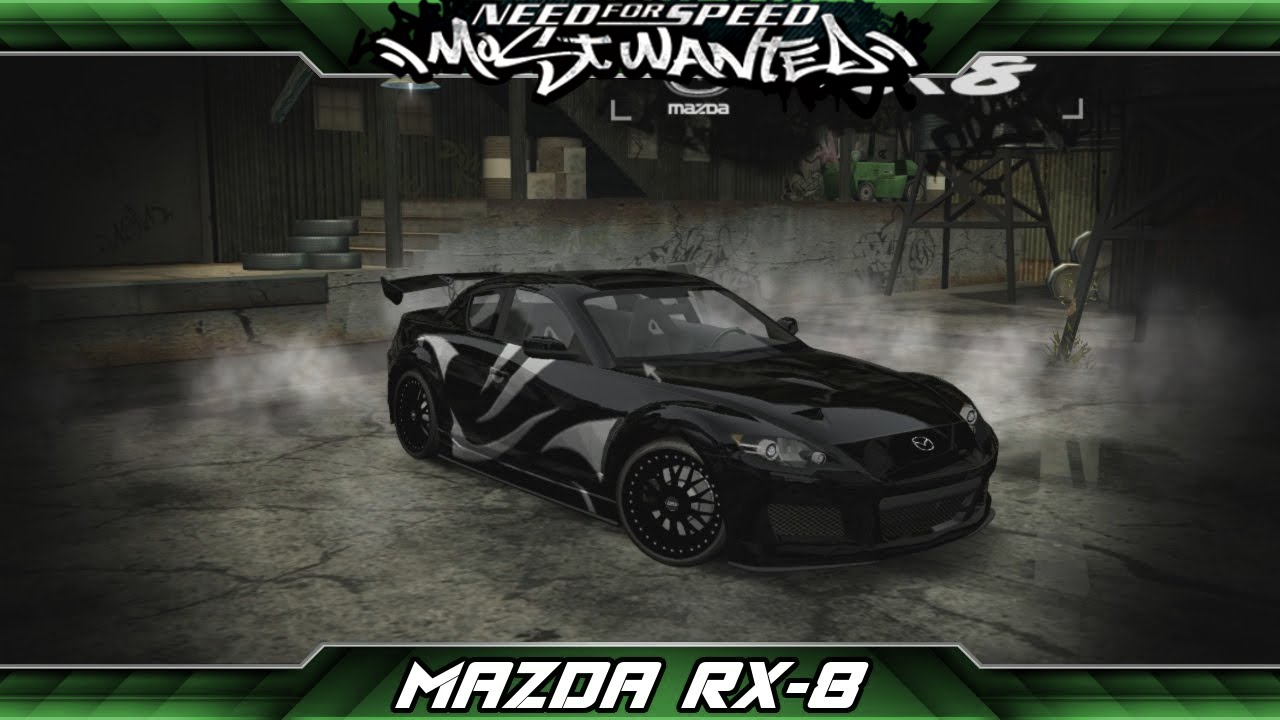 Need for Speed: Most Wanted Car Build - Mazda RX-8 - YouTube