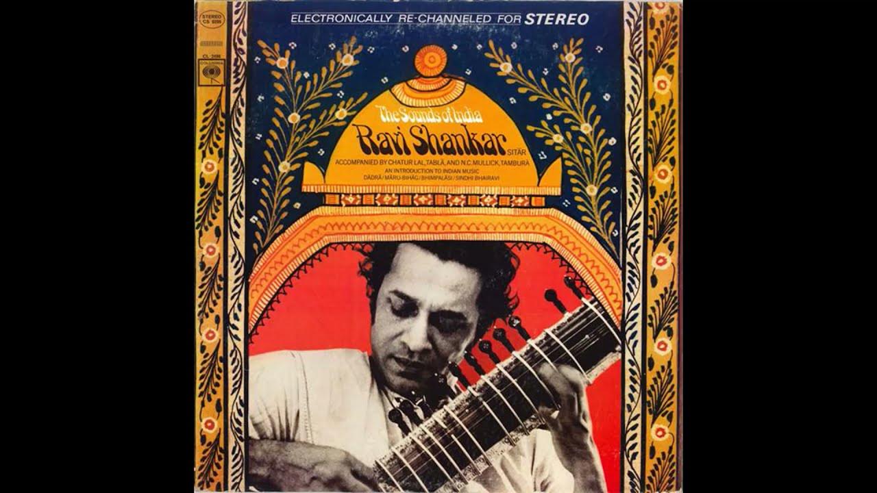 Ravi Shankar - The Sounds Of India (1958) Part 2 (Full Album) - YouTube