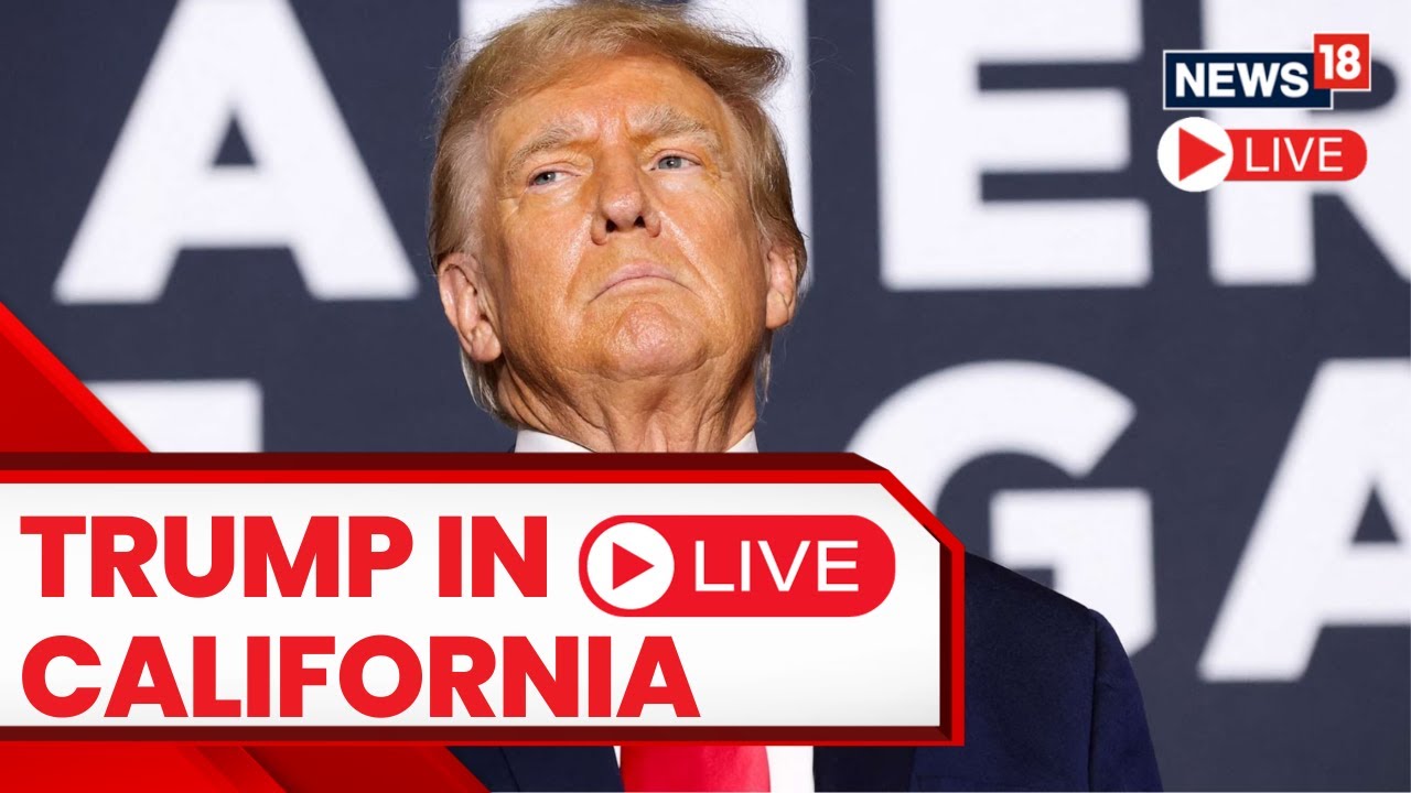 Trump California News LIVE | Donald Trump Addresses GoP Convention In ...