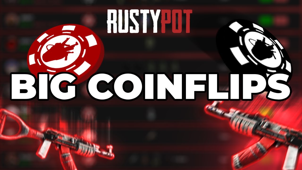 Big Coinflips and Jackpots with $700 on RUSTYPOT - YouTube
