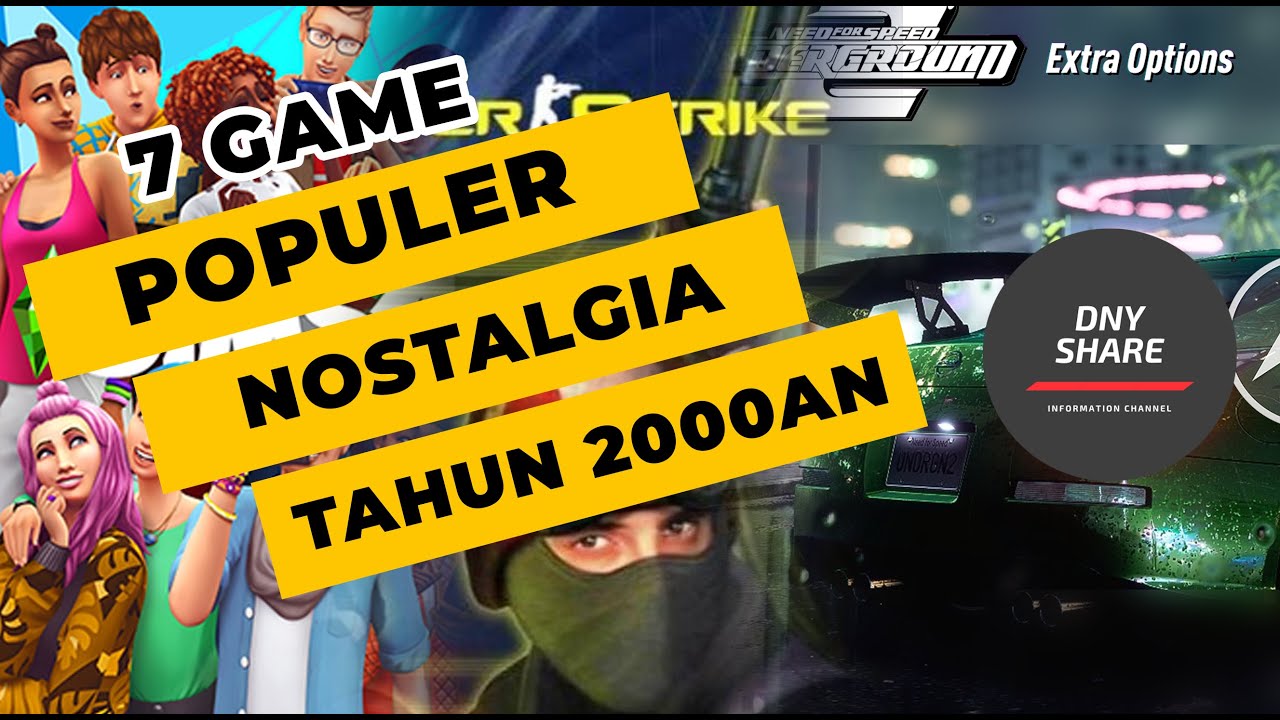7 Game Populer Nostalgia Tahun 2000 - List Game Populer - YouTube