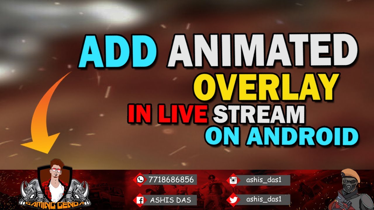 How to add Animated Overlay to Streamlabs Android | 100% Working | No ...