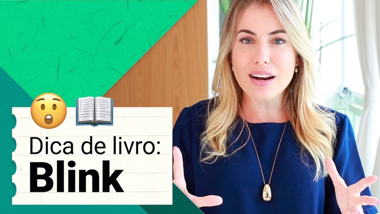 VOCÊ USA INTUIÇÃO? | Resumo do livro BLINK - A Decisão Num Piscar de ...