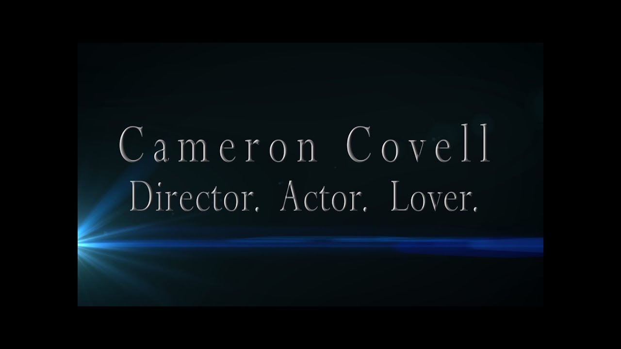 Cameron Covell Sizzle Reel - YouTube