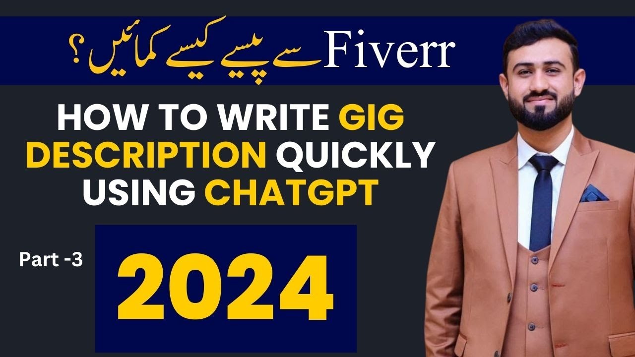 How to write gig description using ChatGPT on fiverr in 2024 | Fiverr ...