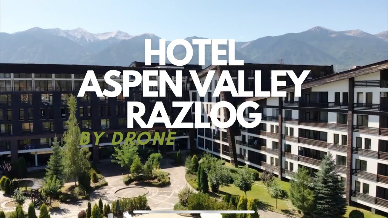 Hotel Aspen Valley In Razlog (Разлог) - Bulgaria - YouTube