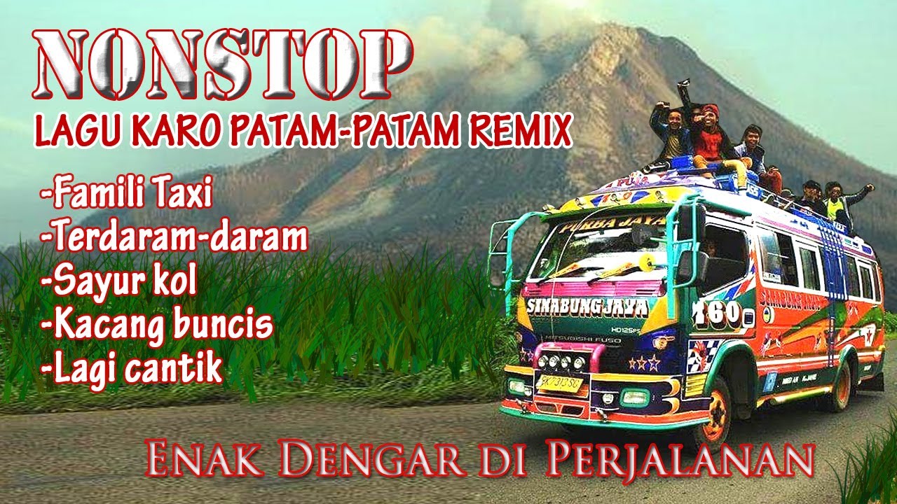 NONSTOP REMIX LAGU KARO NOSTALGIA || MUSIK KARO KOCAK ENAK DIDENGAR DI ...