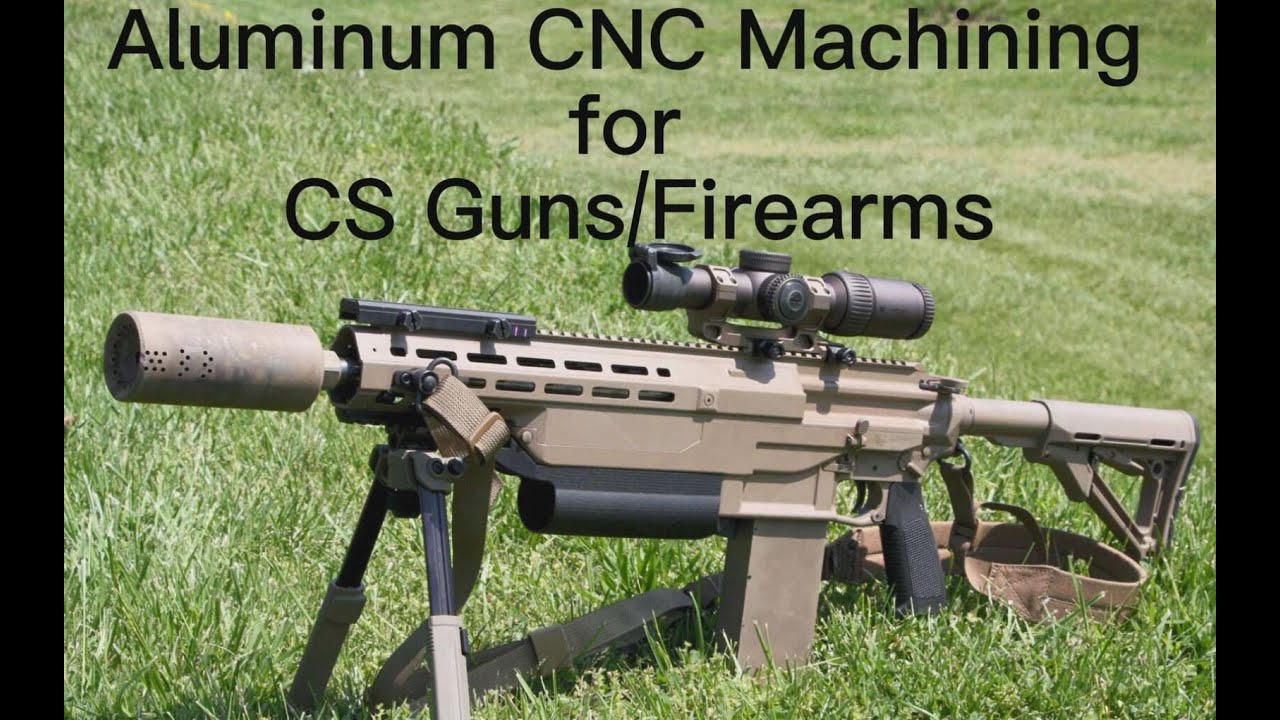How CS Guns/Firearm are Made with Aluminum via CNC Machining? - YouTube