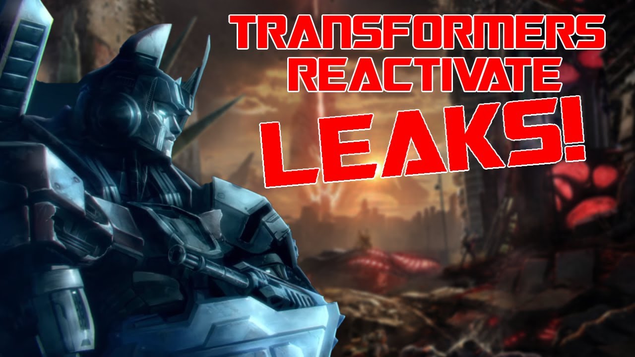 TRANSFORMERS REACTIVATE DEVELOPMENT LEAK! - YouTube