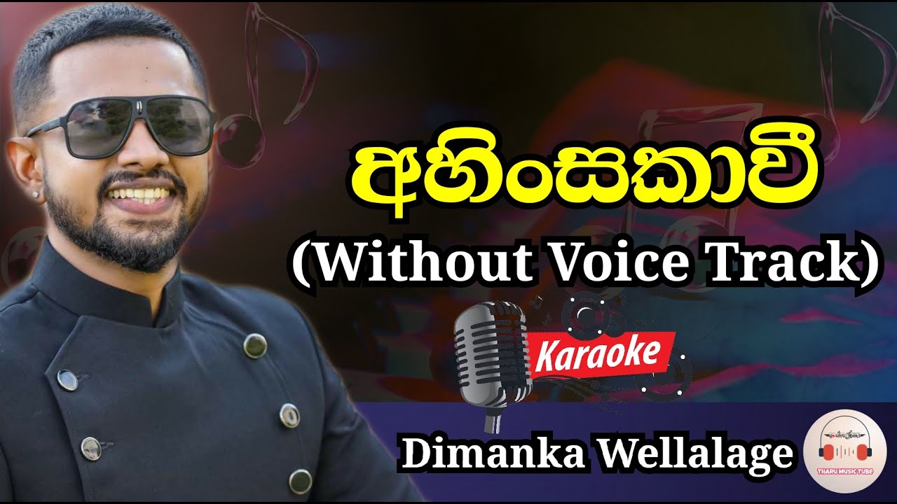 Ahinsakavi Karaoke Track | Without Voice With Lyrics | Dimanka ...