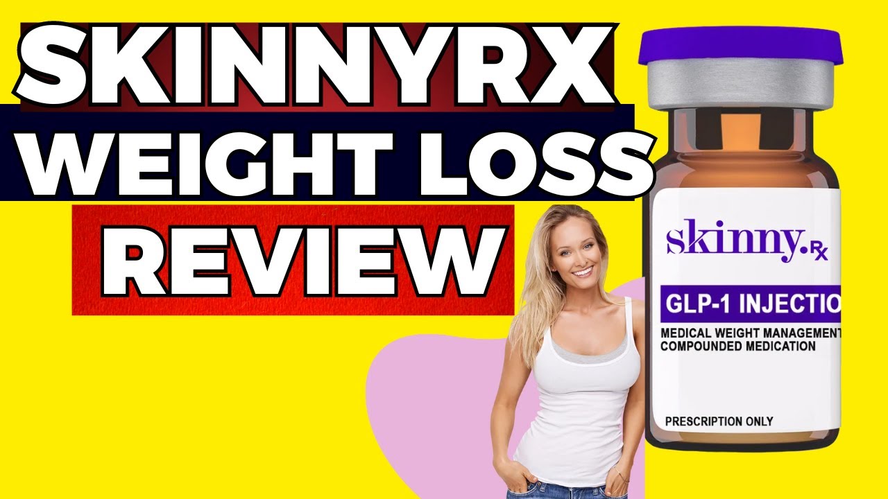 SkinnyRx Weight Loss Review Everything You Need to know About the ...