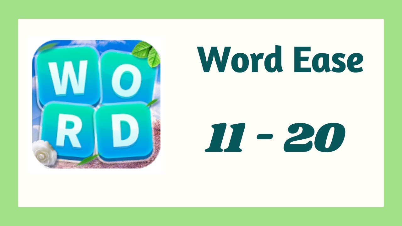 Word Ease Level 11 - 20 Answers - YouTube