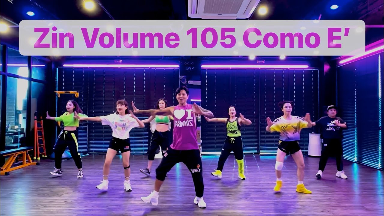 ZIN105 │ 진볼륨105 │ Como E' │ 데이비드줌바 │ DAVID ZUMBA STUDIO - YouTube