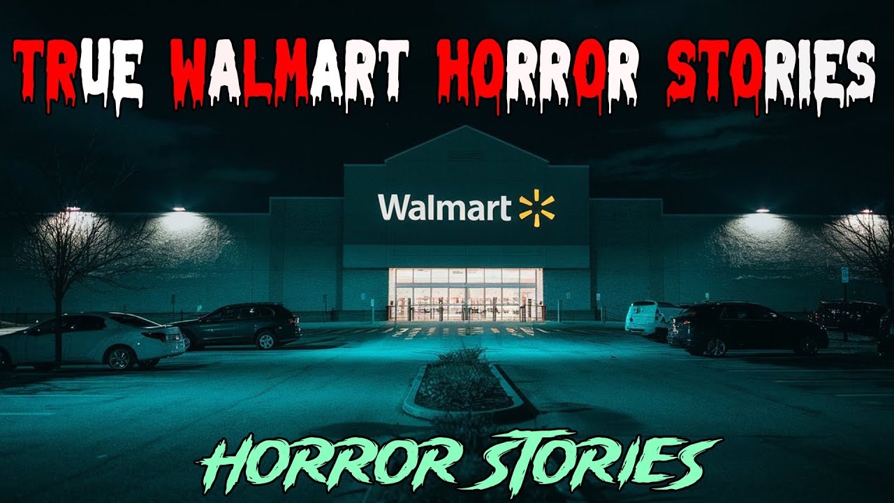 5 Creepy True Walmart Horror Stories | True Scary Stories - YouTube