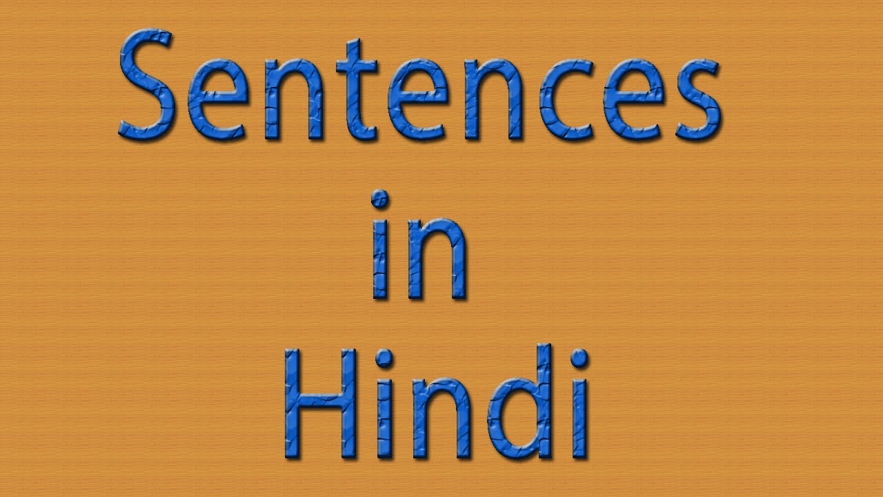 Learn Hindi Vakya For Daily Use , Hindi Sentences Useful Everyday ...