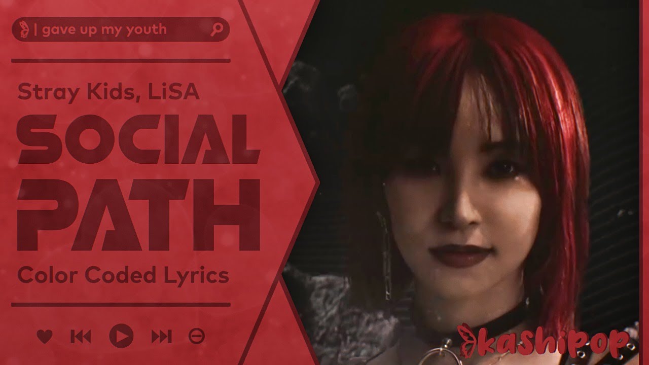 Stray Kids - Social Path (Feat. LiSA) (Color Coded Lyrics) - YouTube