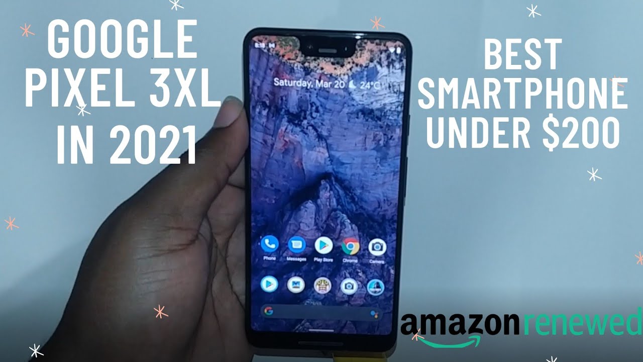 Google Pixel 3XL in 2021 (Amazon Renwed) - YouTube