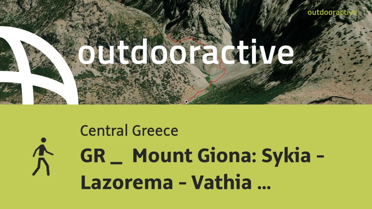 túra in Central Greece: GR _ Mount Giona: Sykia - Lazorema - Vathia ...
