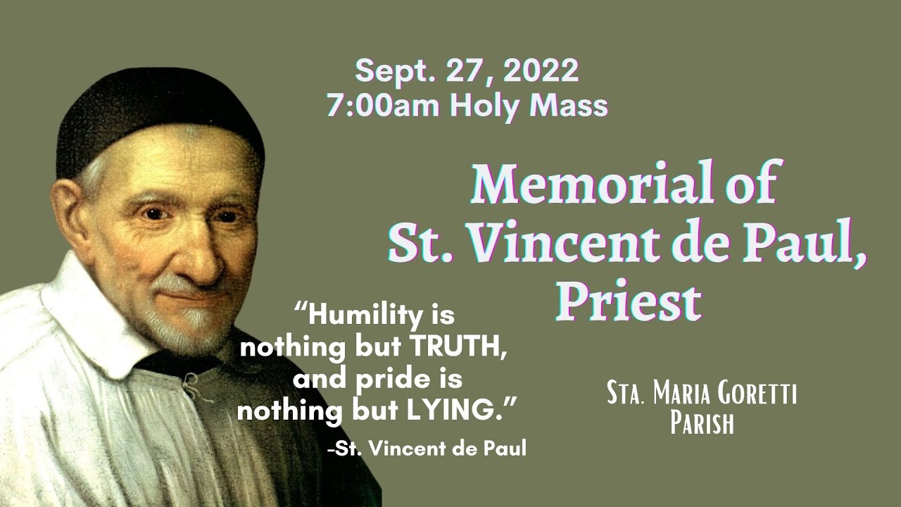 Sept. 27, 2022 | Rosary and 7:00 am Holy Mass in Memorial of St ...