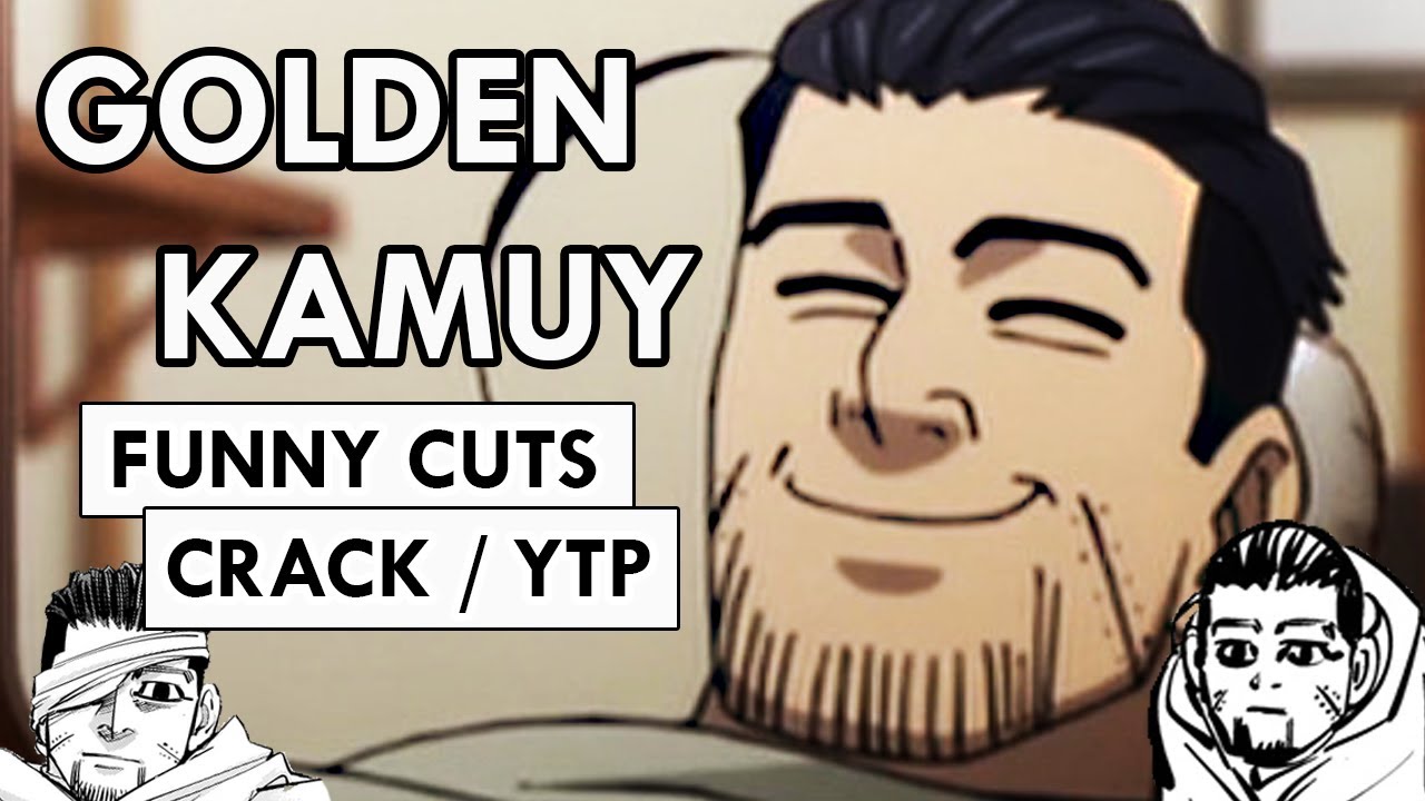 GOLDEN KAMUY funny cuts / crack - YouTube