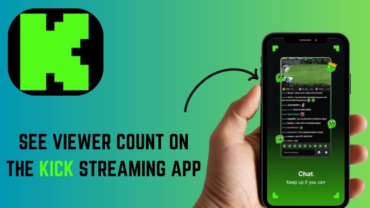 Track Your Audience: How to See Viewer Count on the Kick Streaming App ...