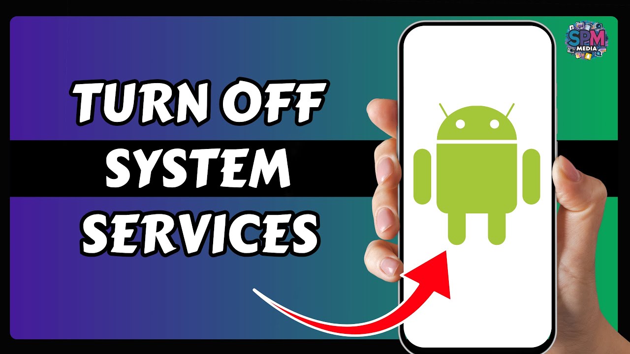 Turn Off These Android SYSTEM SERVICES Now! [Free Guide] - YouTube