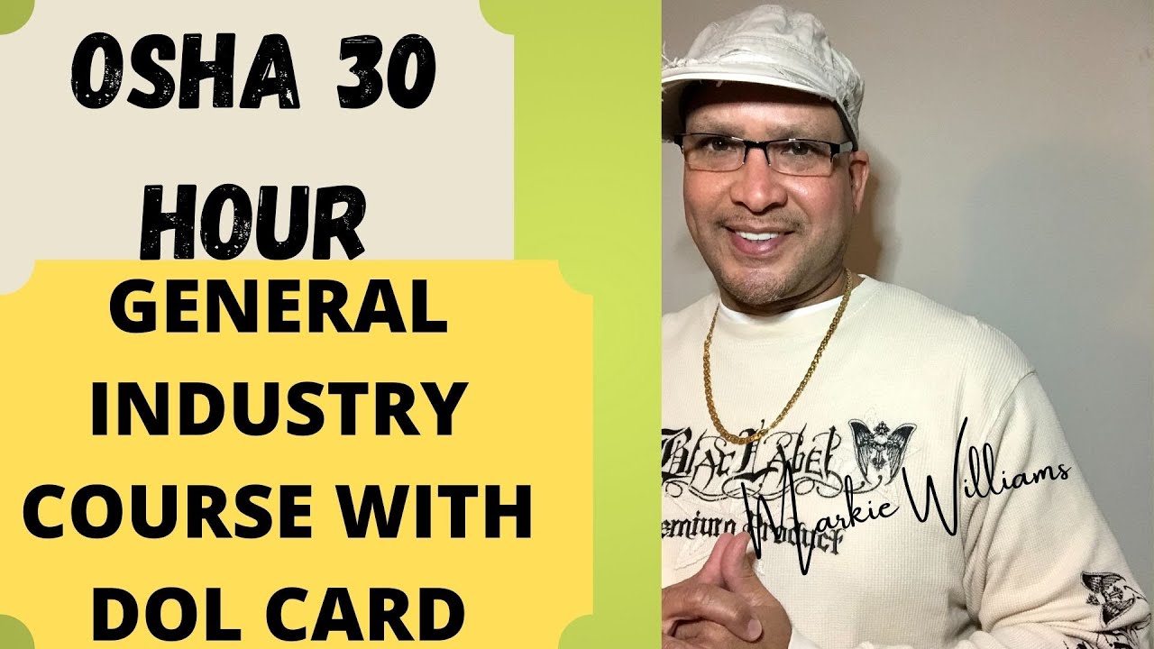 OSHA 30 HOUR General Industry With Plastic DOL Card Certification ...