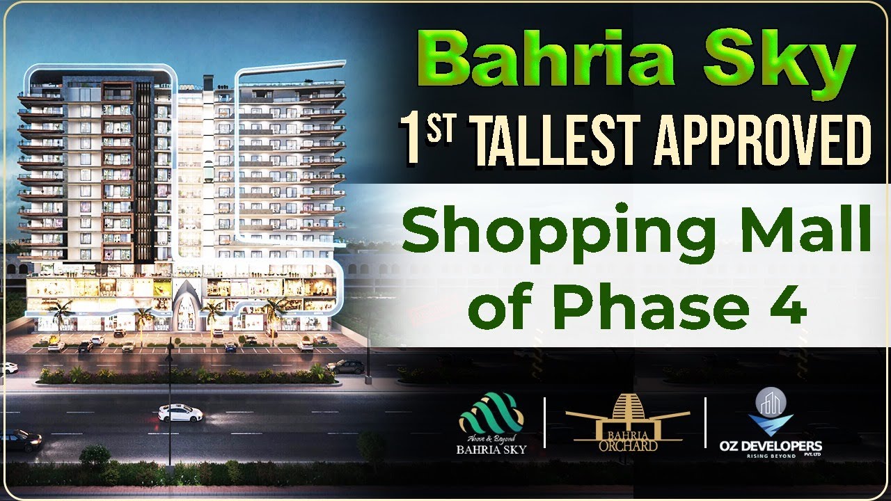 Bahria Sky Lahore I 1st Tallest Approved Shopping Mall Of Phase 4 I ...