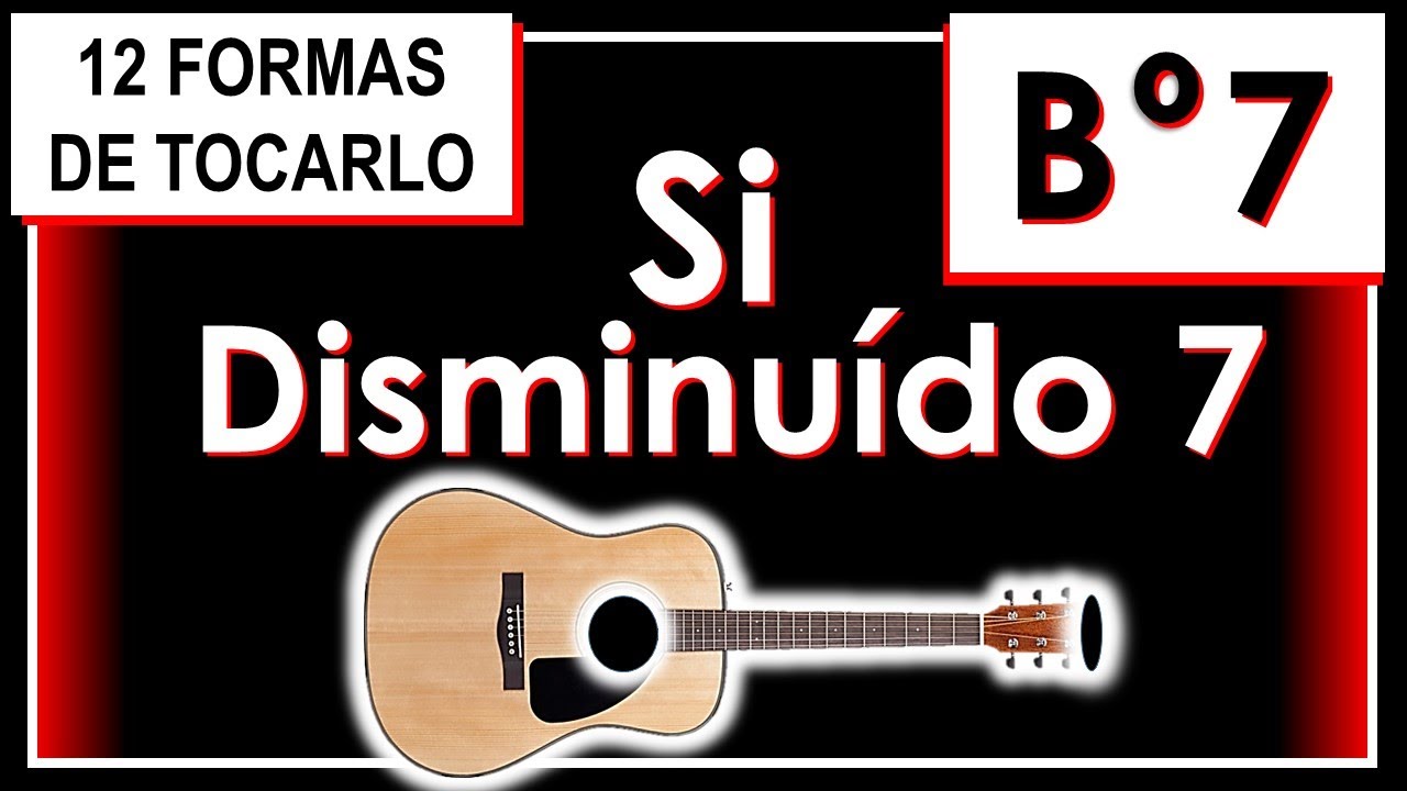 Si DISMINUÍDO 7 - Bº7 - Fácil de Tocar - 1 Posiciones - YouTube