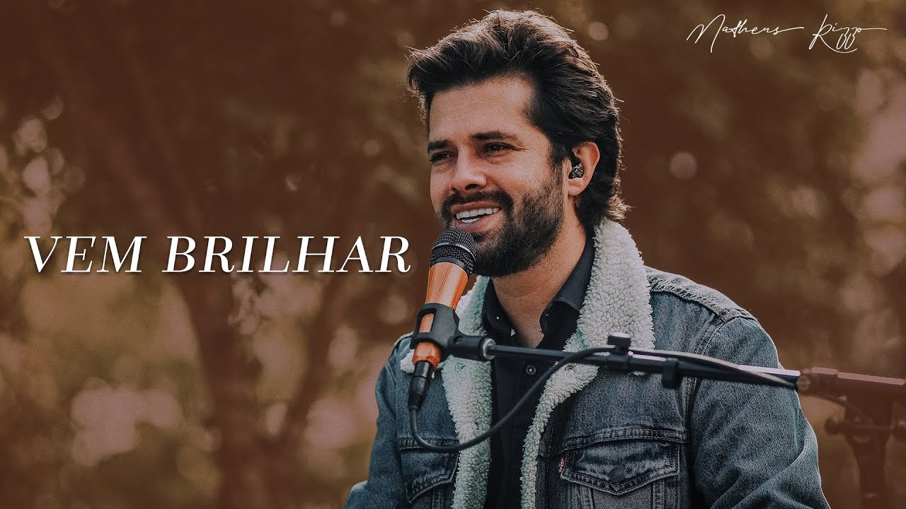 MATHEUS RIZZO - Vem Brilhar (LIVE) - YouTube