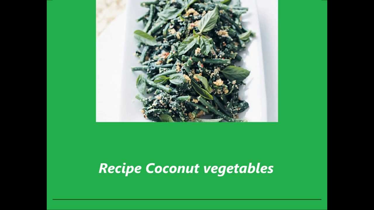 Recipe Coconut vegetables - YouTube