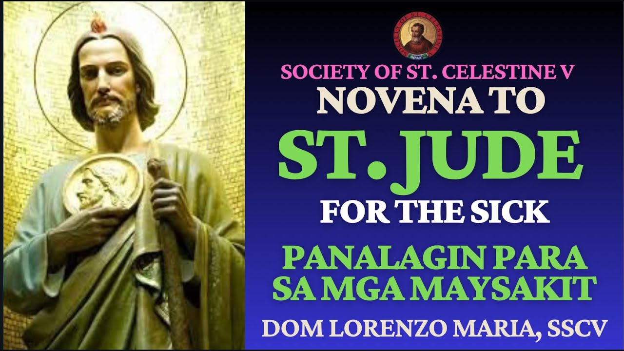 PRAYER TO ST. JUDE THADDEUS FOR THE SICK | DOM LORENZO MARIA, SSCV 🌿 ...