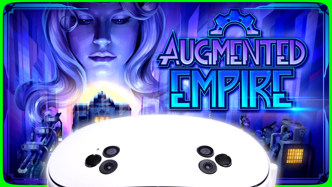 AUGMENTED EMPIRE auf der Meta Quest 3S - YouTube
