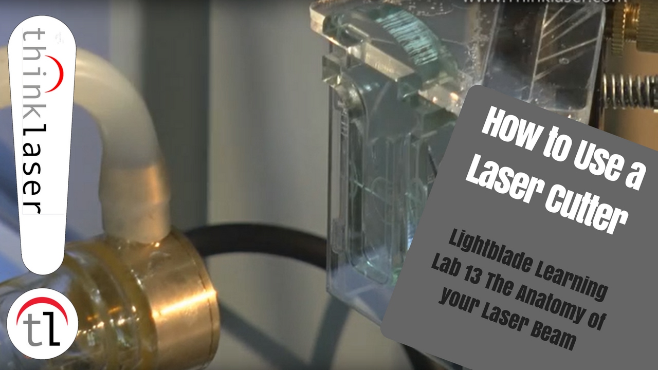 How To Use A Laser Cutter - Lightblade Learning Lab 13 The Anatomy of ...