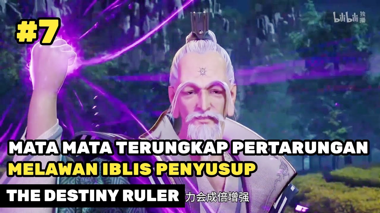 Semuanya Terkejut 😱😮 - Donghua Baru The Destiny Ruler Part 7 - YouTube