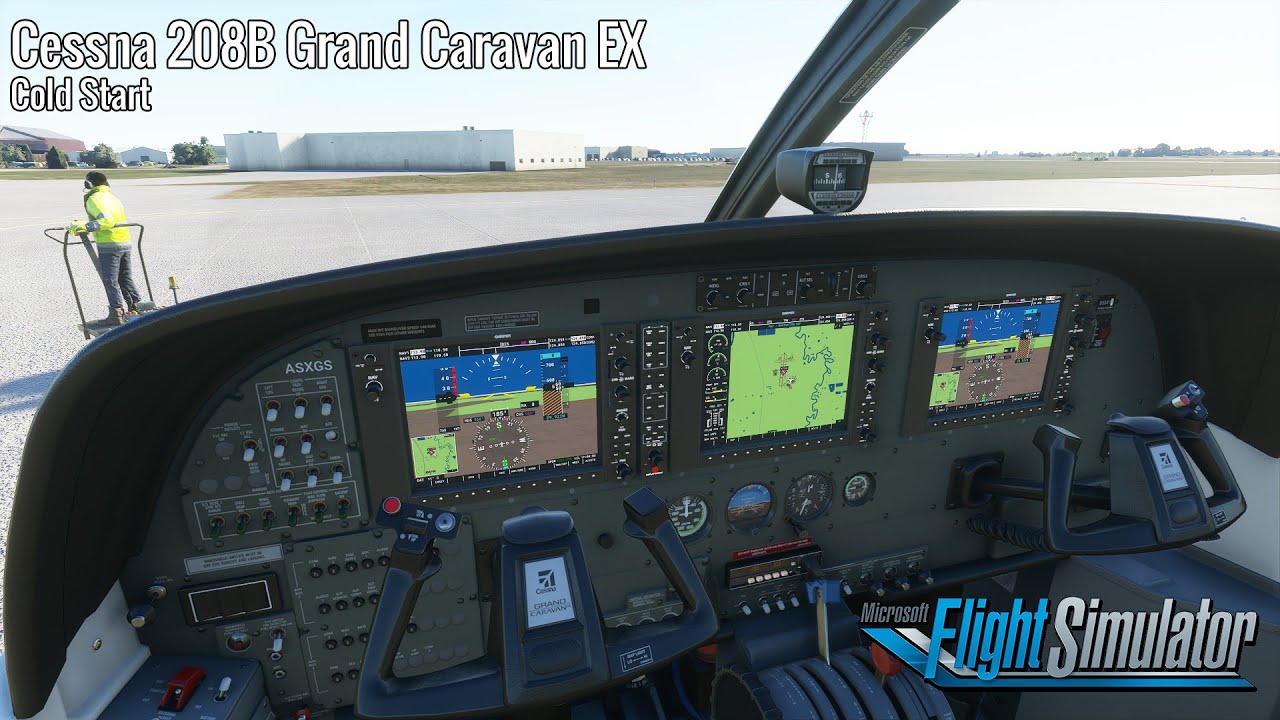 Cessna 208B Grand Caravan EX Cold Start - Microsoft Flight Simulator ...