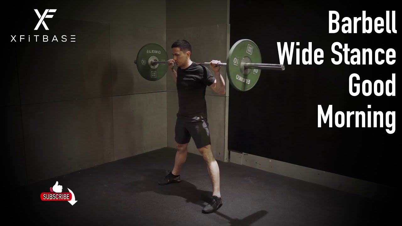 Barbell Wide Stance Good Morning | Xfitbase Exercise Demo - YouTube