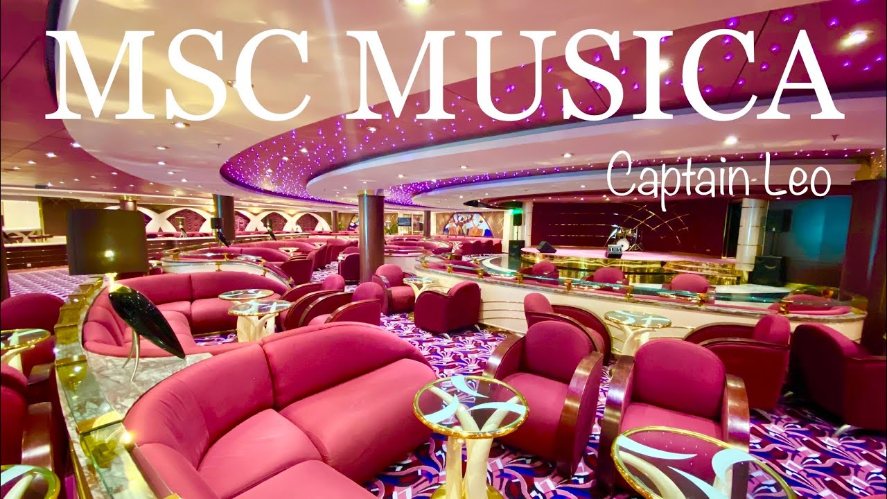 MSC Musica Cruise Ship Tour 2022 | Captain Leo - YouTube