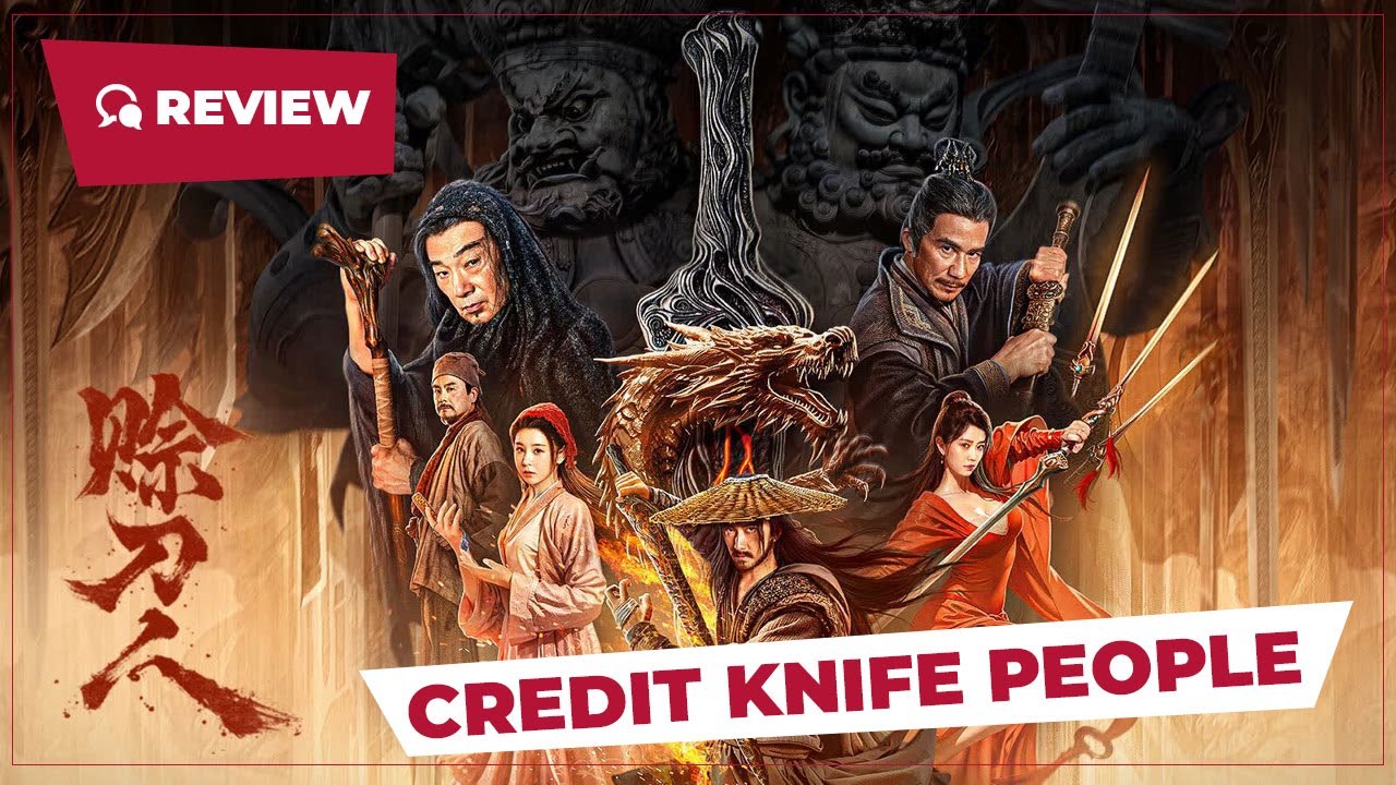 Credit Knife People (赊刀人, 2024) || Review || New Chinese Movie - YouTube