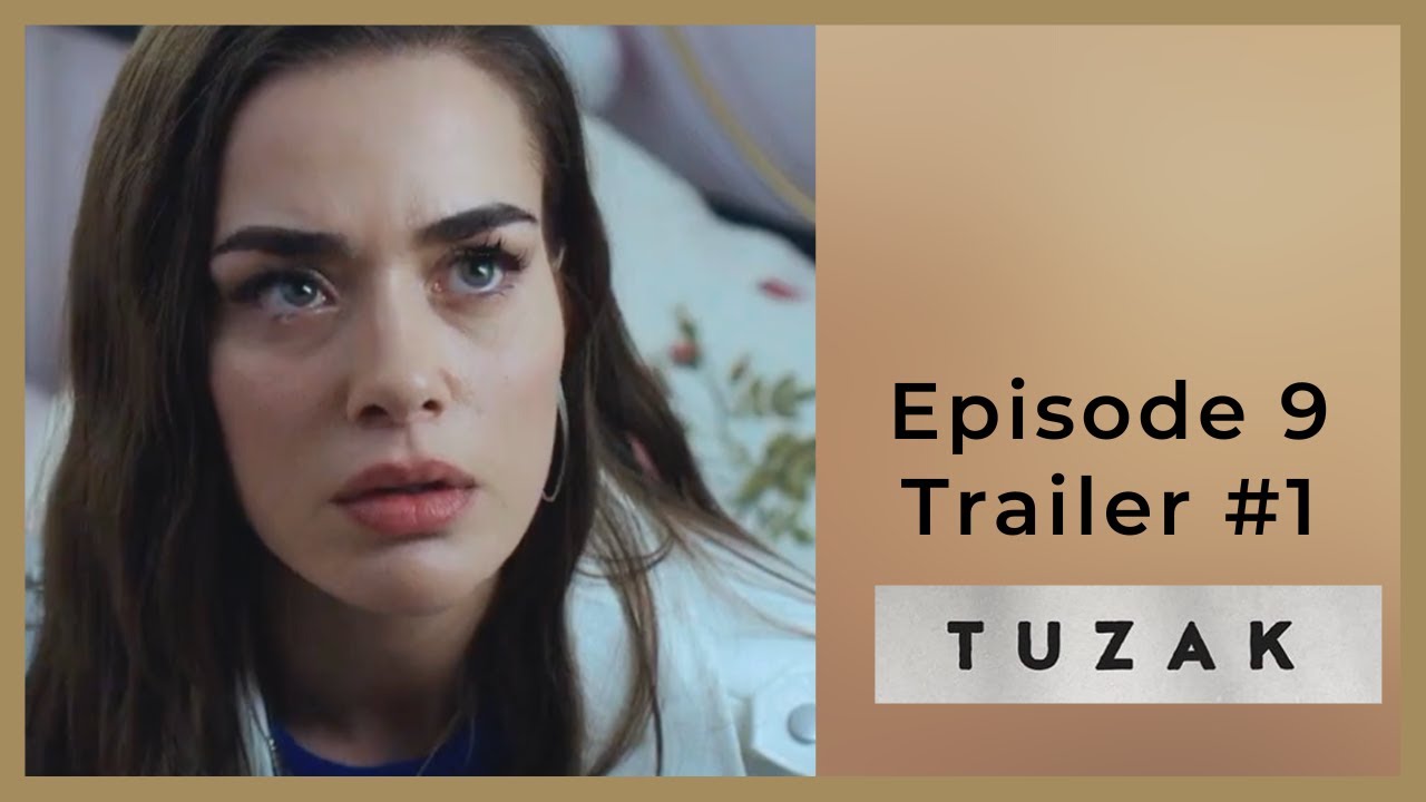 Tuzak Ep 9 Trailer #1 Akin Akinozu CAPTIONED 2022 - YouTube