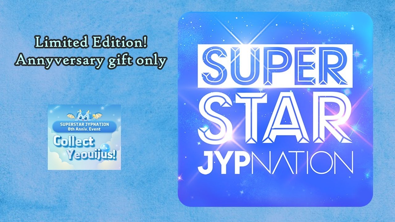 [SuperStar JYP] Limited Edition! Annyversary Gift Only - YouTube