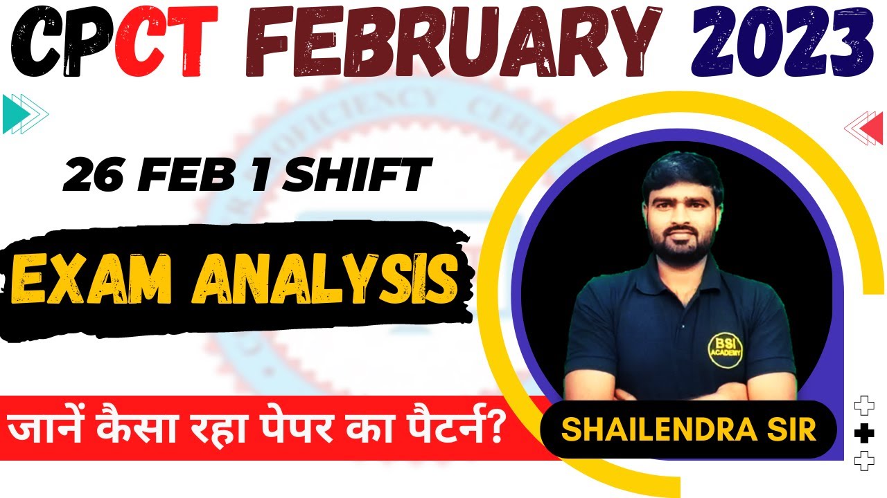 CPCT Exam Analysis | CPCT 26 February 2023 Shift I Analysis | CPCT ...