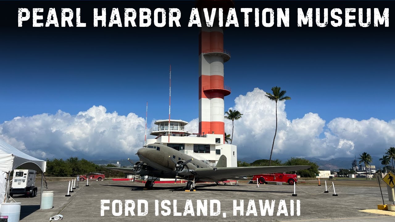 Pearl Harbor Aviation Museum, Ford Island - Honolulu, Hawaii | Full ...