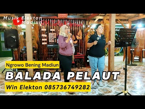 BALADA PELAUT || Musik Elekton Madiun - YouTube
