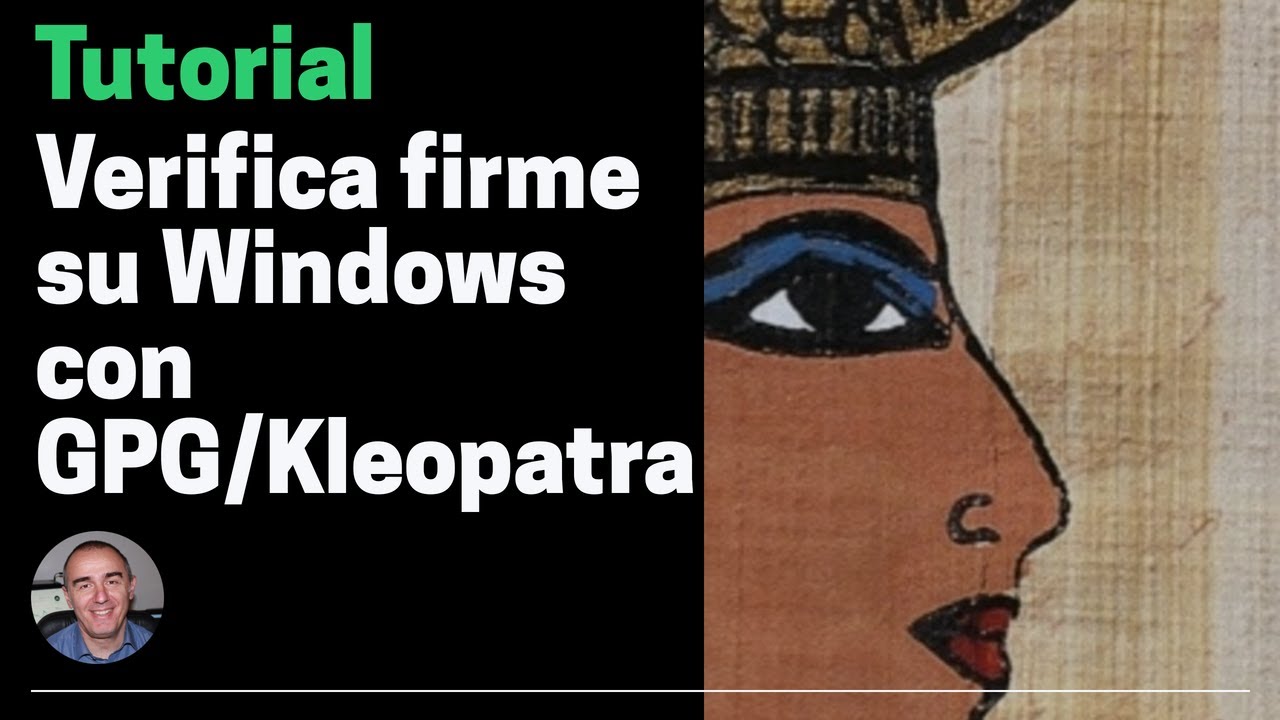 Tutorial: Verifica pratica delle firme con Windows usando GPG/Kleopatra - YouTube