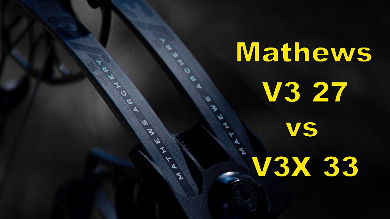 Pojedynek topowych łuków bloczkowych: Mathews V3 27 VS V3X 33 - YouTube