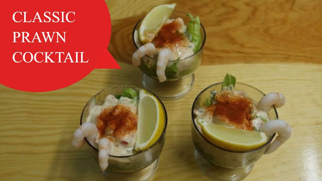 Classic Prawn Cocktail - YouTube